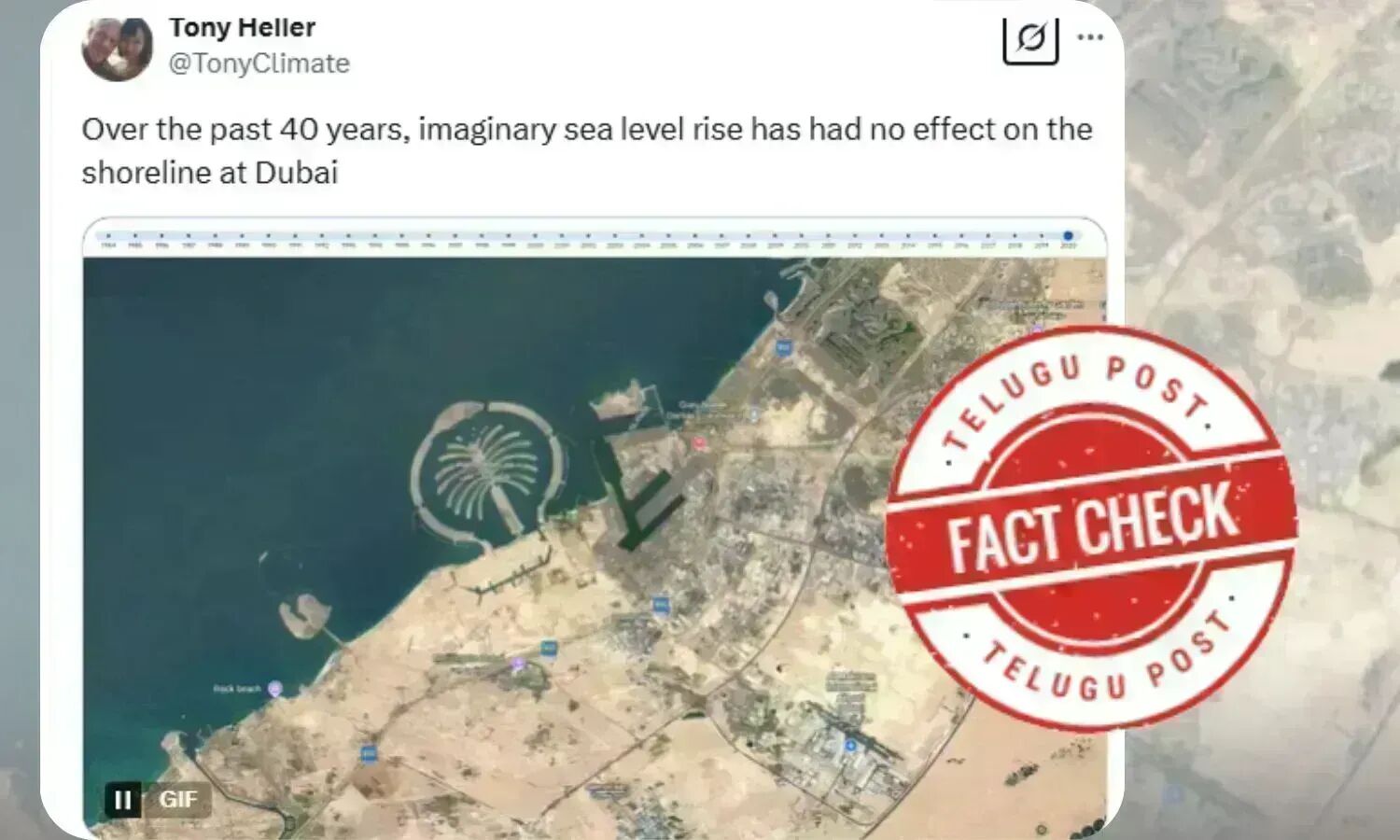 Fact Check: Why Dubai’s shoreline isn’t proof enough that sea levels aren’t rising? | A viral ...